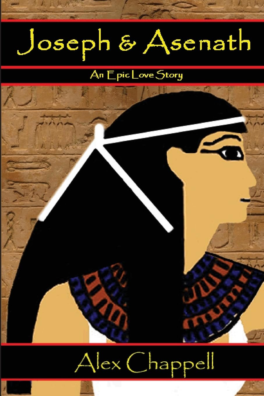 Joseph and Asenath: Chappell, Alex: 9781481232708: Amazon.com: Books