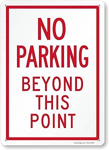Amazon.com: SmartSign 14 x 10 inch “No Parking Beyond This Point” Metal ...