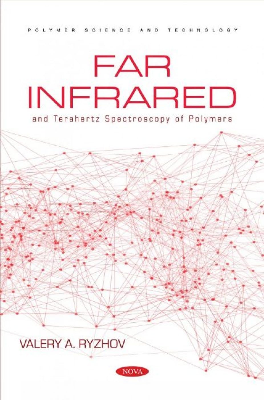 Far Infrared and Terahertz Spectroscopy of Polymers: Ryzhov, Valery A.: 9781685076627: Amazon ...