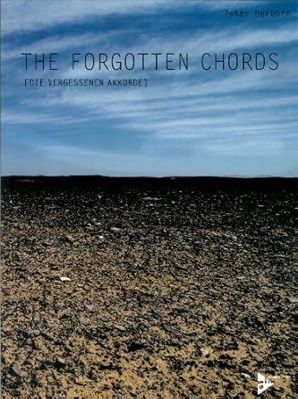 The Forgotten Chords: Die vergessenen Akkorde (English/German Language ...