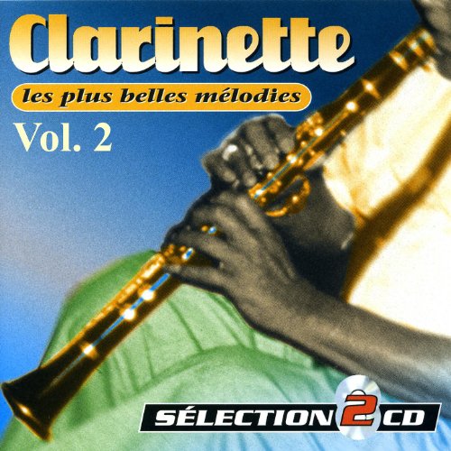 Amazon Music - Gérard MessonnierのClarinet Vol. 2 : The Most Beautiful ...