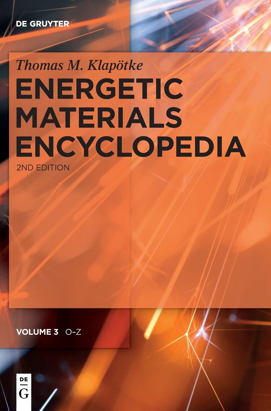 Amazon.com: Energetic Materials Encyclopedia O-Z: 9783110672459 ...