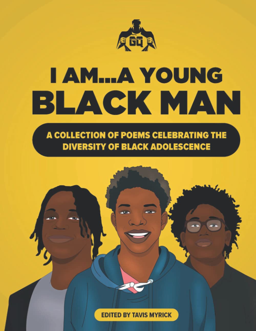 Amazon.com: I Am... A Young Black Man: A Collection of Poems ...