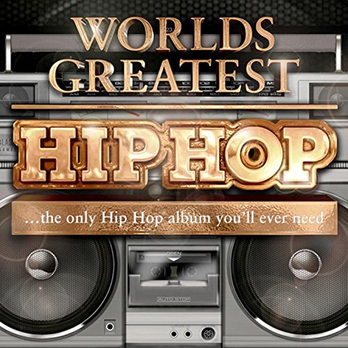 Play Worlds Greatest Hip Hop - the only hiphop album you'll ever need ...