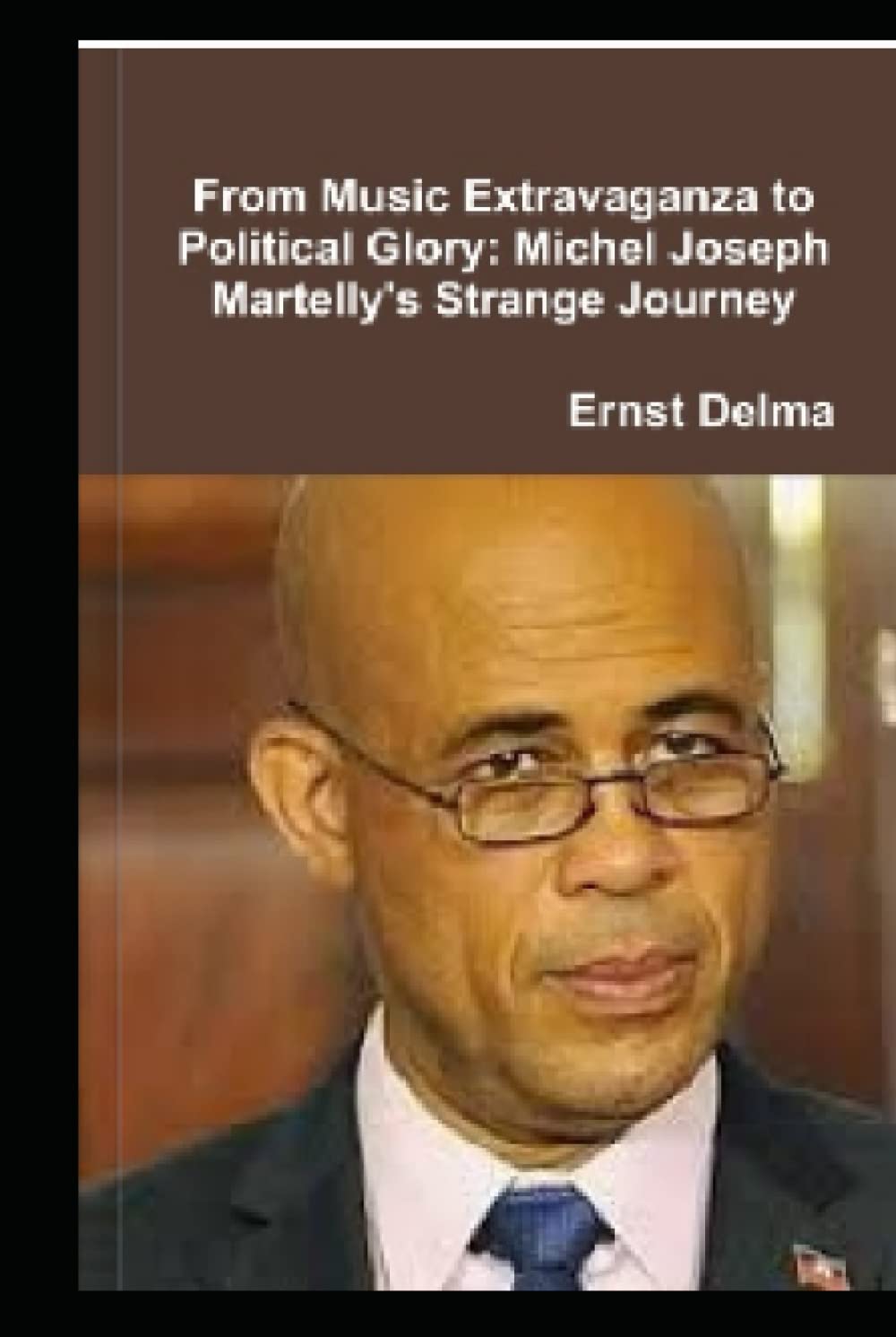 From music extravaganza to political glory: Michel Joseph Martelly’s ...