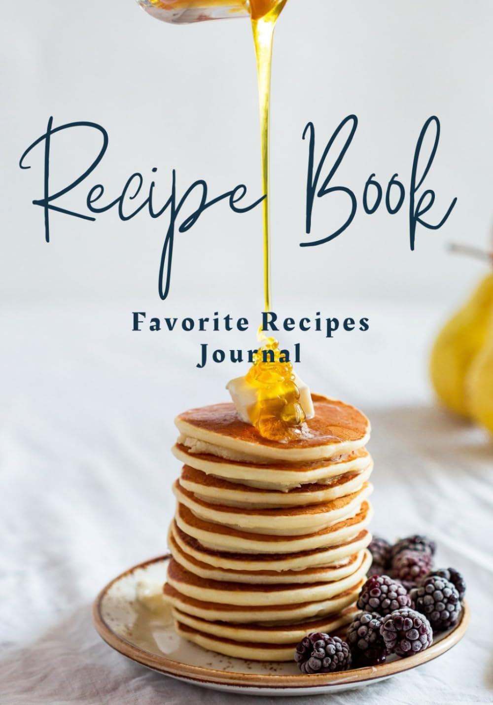 Recipe Book with Blank Template Pages - Record Favorite Family Recipes ...
