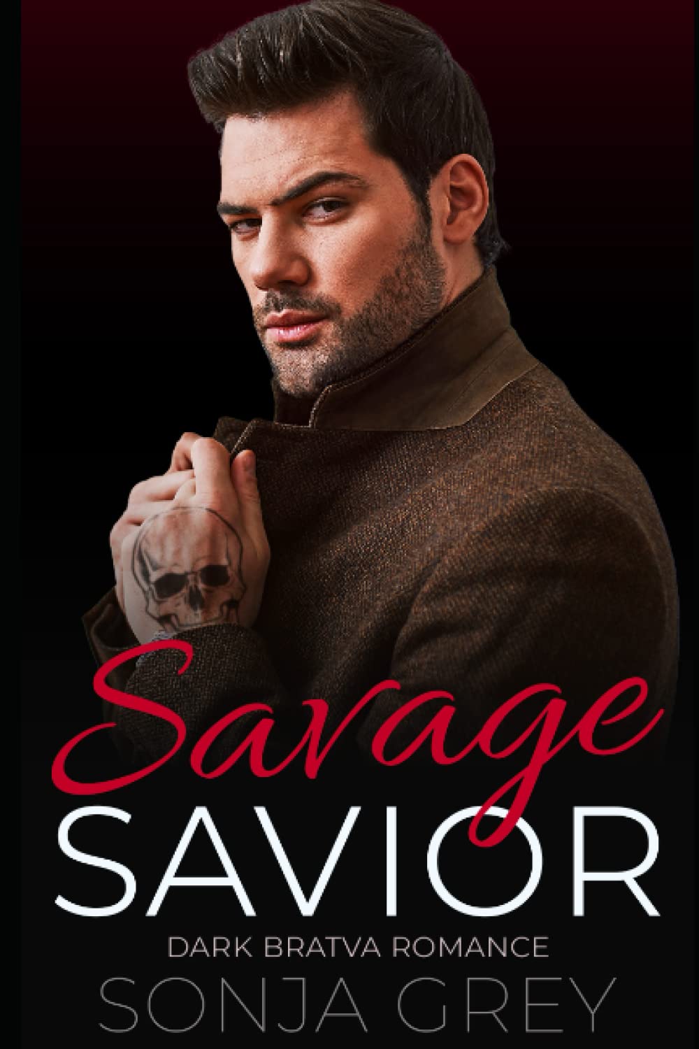 Savage Savior: A Dark Bratva Romance (Fedorov Bratva): Grey, Sonja ...