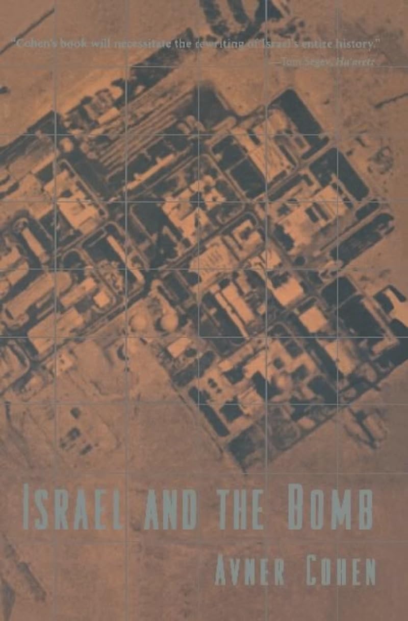 Israel and the Bomb: Cohen, Avner: 9780231104838: Amazon.com: Books