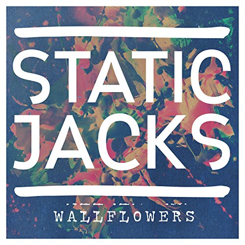 Wallflowers by The Static Jacks on Amazon Music - Amazon.co.uk