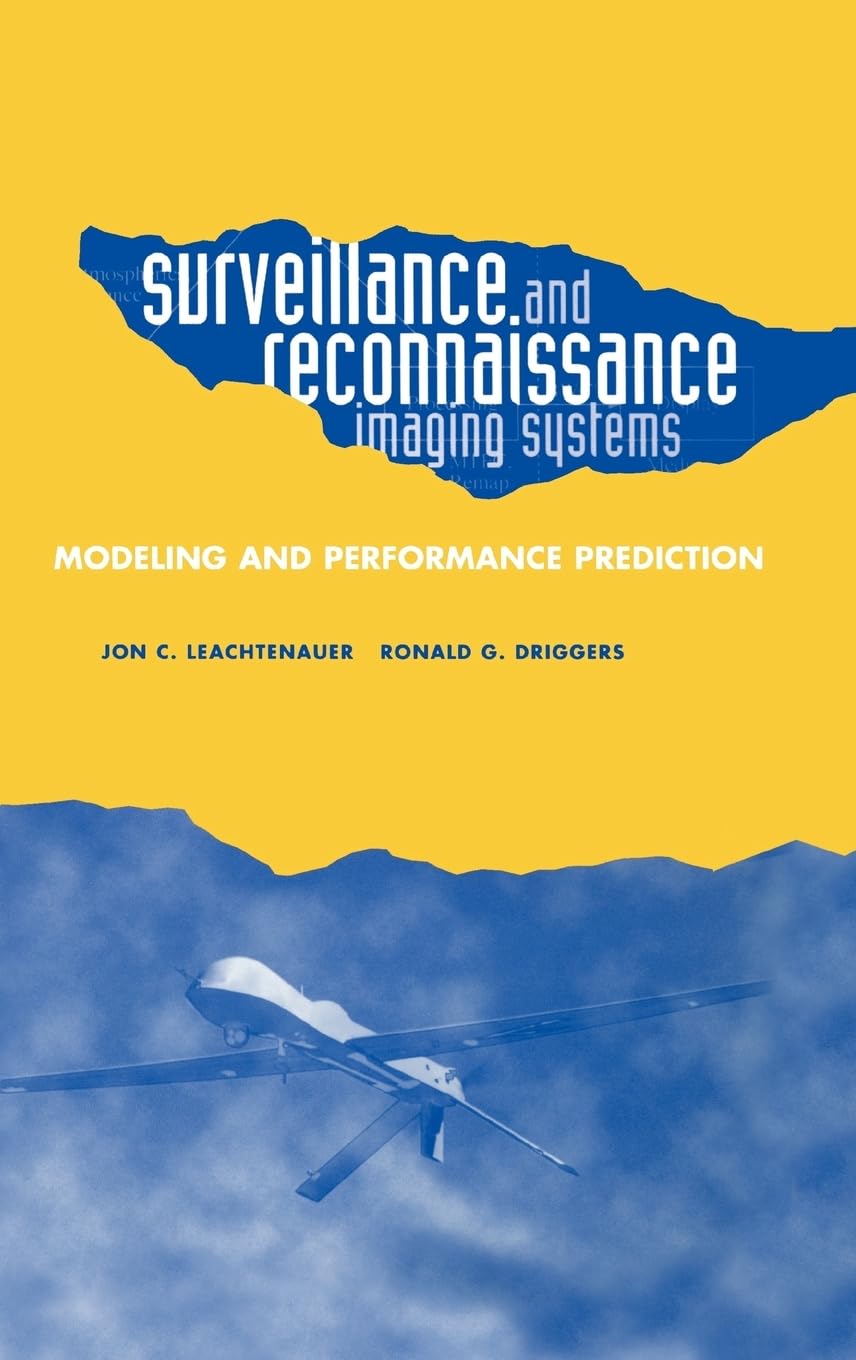 Surveillance and Reconnaissance Systems: Modeling and Performance ...