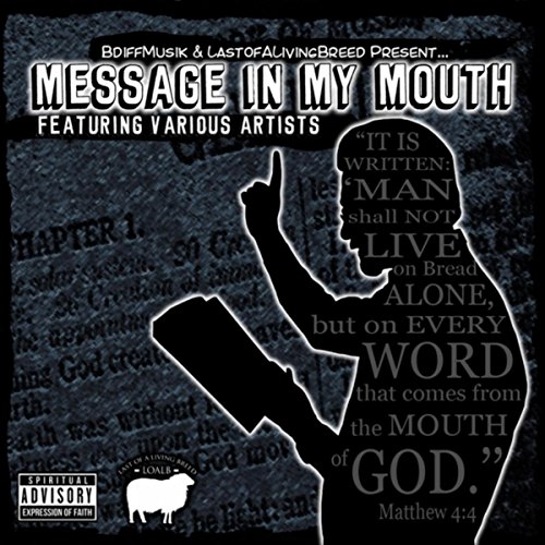 Play Message in My Mouth, Vol. 1 by Evangelist J.D., Praxeas 13th ...