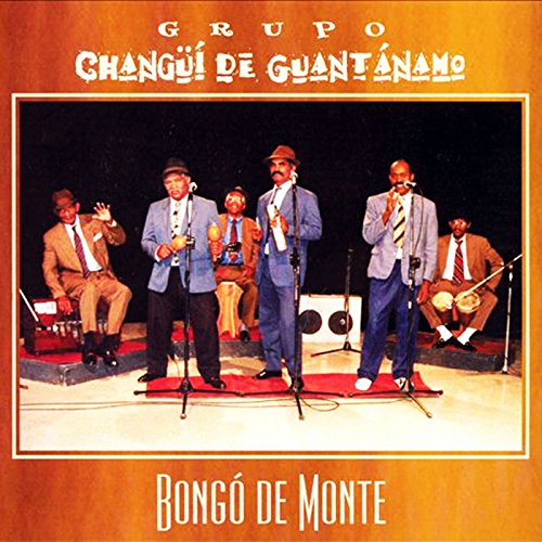Play Bongó de Monte (Remasterizado) by Grupo Changüí De Guantánamo on ...