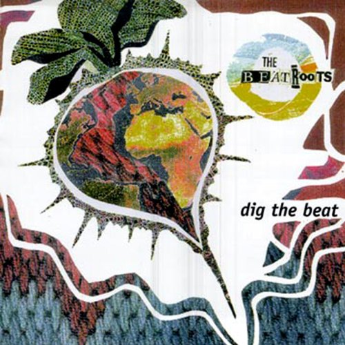 Play Dig The Beat by The Beatroots on Amazon Music