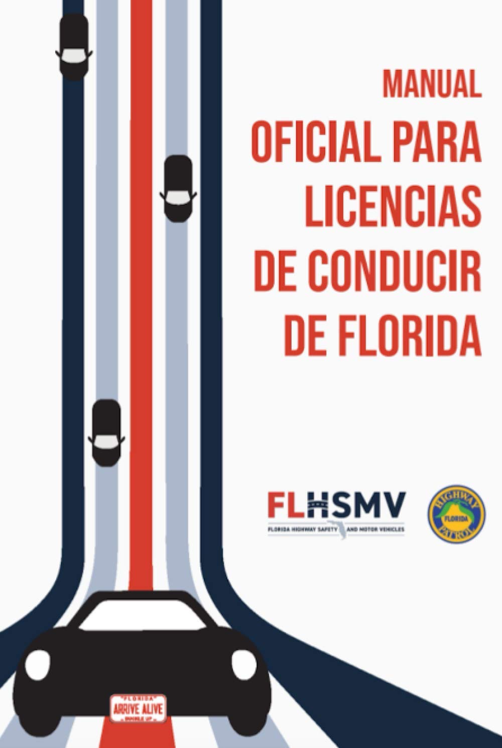 Manual Oficial de Licencias de Conducir de Florida (Spanish Edition ...