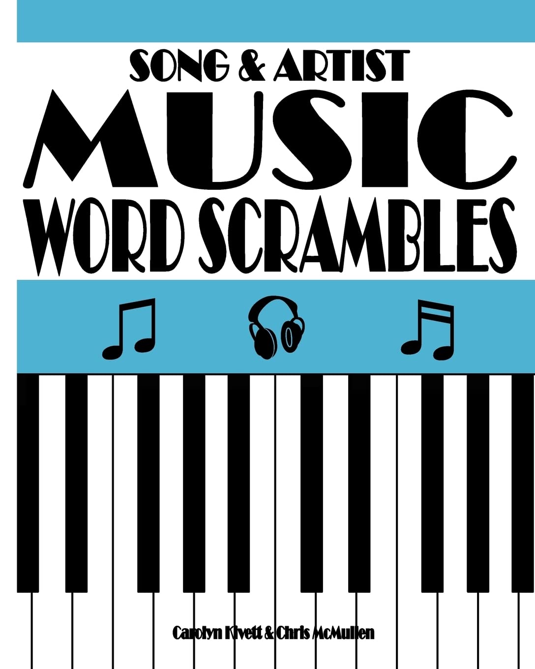 Song & Artist Music Word Scrambles: Unscramble the Letters to Form ...