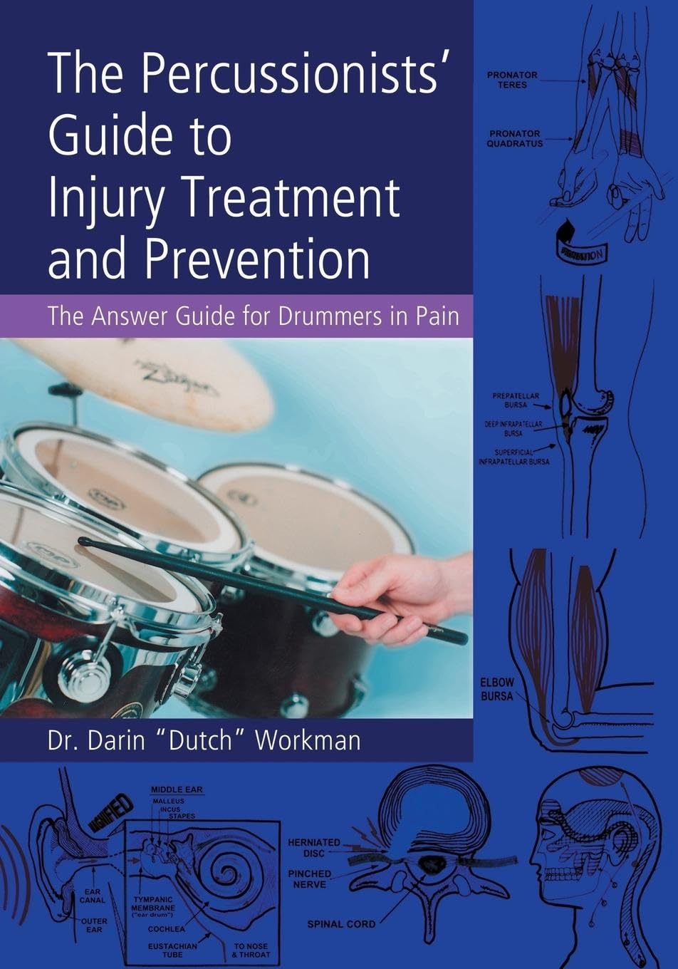 Amazon | The Percussionists' Guide to Injury Treatment and Prevention ...
