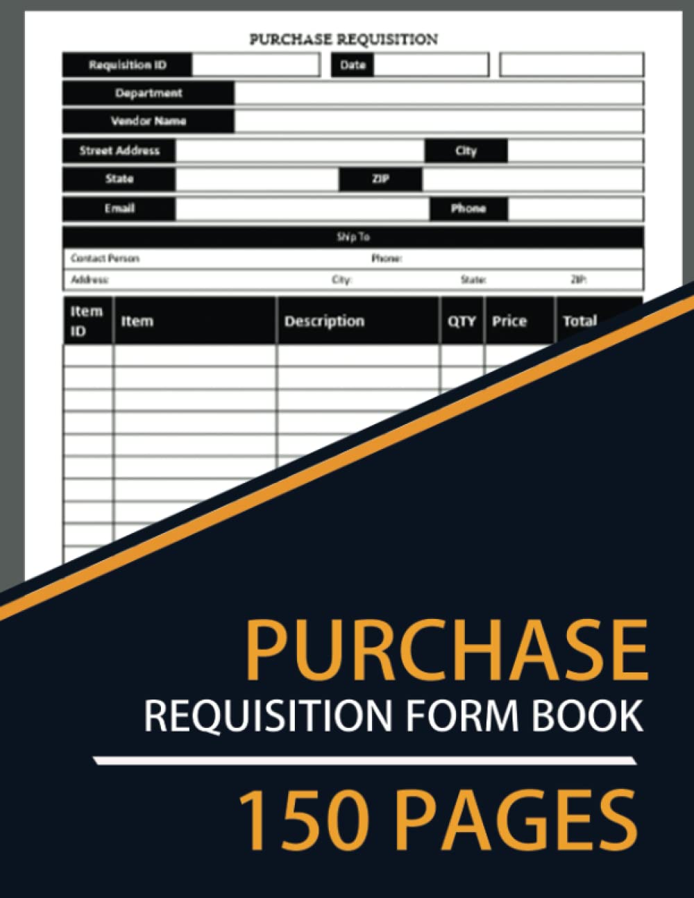 Amazon.com: Purchase Requisition Form Book: 150 Pages - 75 Forms ...