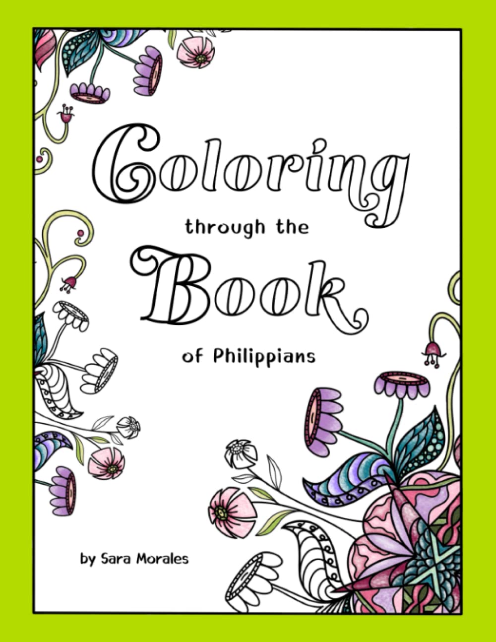 Coloring Through the Book of Philippians (Coloring Through the New ...