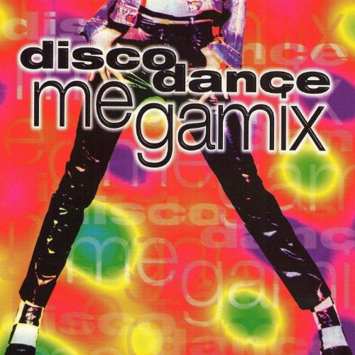 Amazon MusicでVARIOUS ARTISTSのDisco Dance Megamixを再生する
