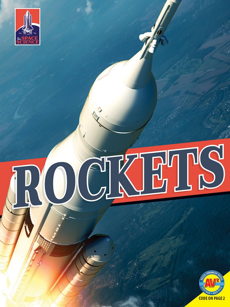 Rockets (All about Space Science): Baker, David, Kissock, Heather ...
