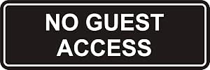 Amazon.com : Signs ByLITA Standard No Guest Access Sign (Black ...