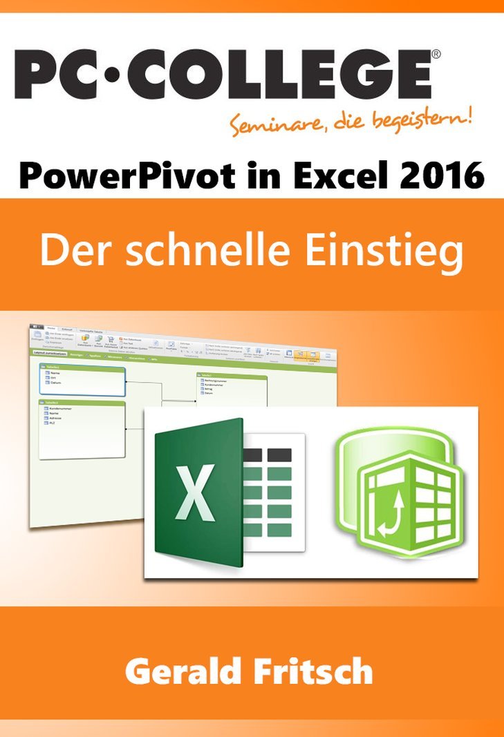 Amazon Power Pivot Excel 2016 Der Schnelle Einstieg In PowerPivot Amazon Power Pivot Excel 2016 Der Schnelle Einstieg In PowerPivot