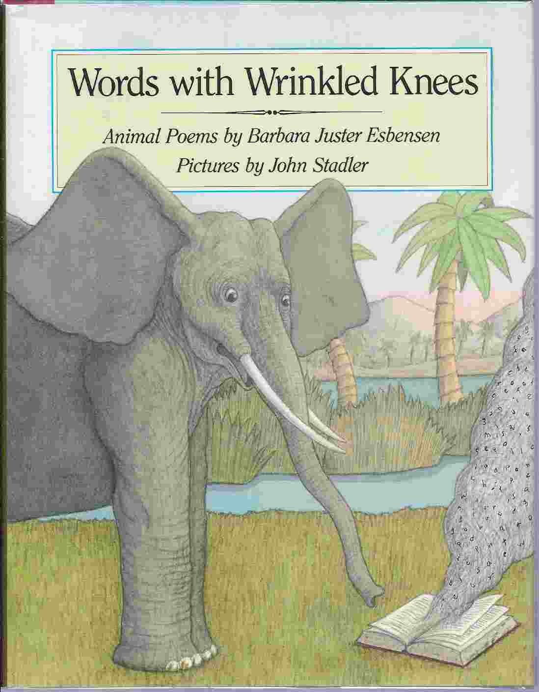 Words with Wrinkled Knees: Animal Poems: Barbara Esbensen ...
