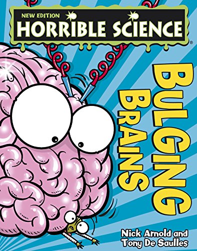 Bulging Brains (Horrible Science) - Kindle edition by Arnold, Nick, De ...