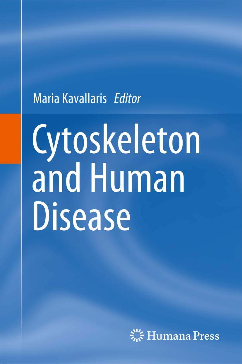 Cytoskeleton and Human Disease: 9781617797873: Medicine & Health ...
