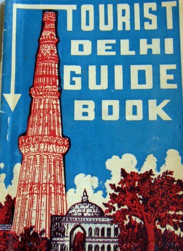 Tourist Delhi Guide Book: Babu Lal Gupta: Amazon.com: Books