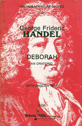 Deborah: An Oratorio with English Text: Handel, George Frideric ...
