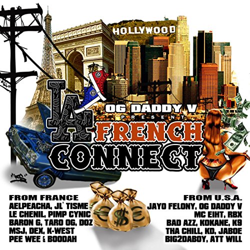 Amazon.com: OG DADDY V PRESENTS LA FRENCH CONNECT [Explicit] : VARIOUS ...