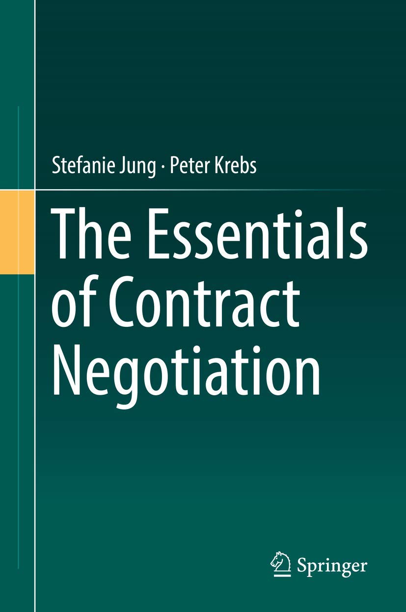 The Essentials of Contract Negotiation : Jung, Stefanie, Krebs, Peter ...