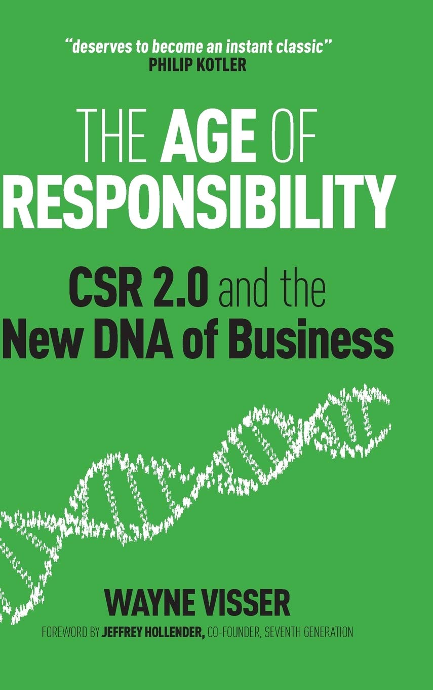 Buy Age of Responsibility: CSR 2.0 and the New of Business Online at ...