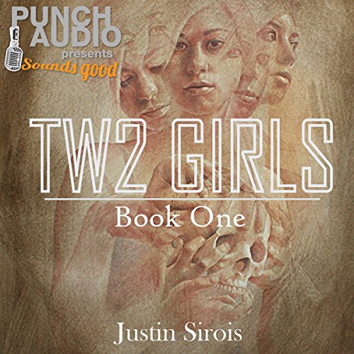 Amazon.com: Two Girls (Audible Audio Edition): Justin Sirois, Laurie ...