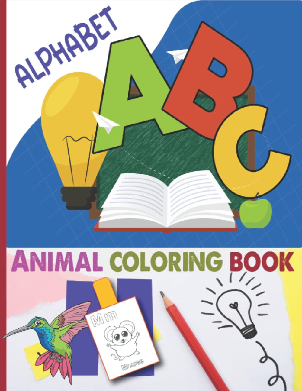 Buy ABC Alphabet Animal Coloring Book: ABC Alphabet Animal Coloring ...