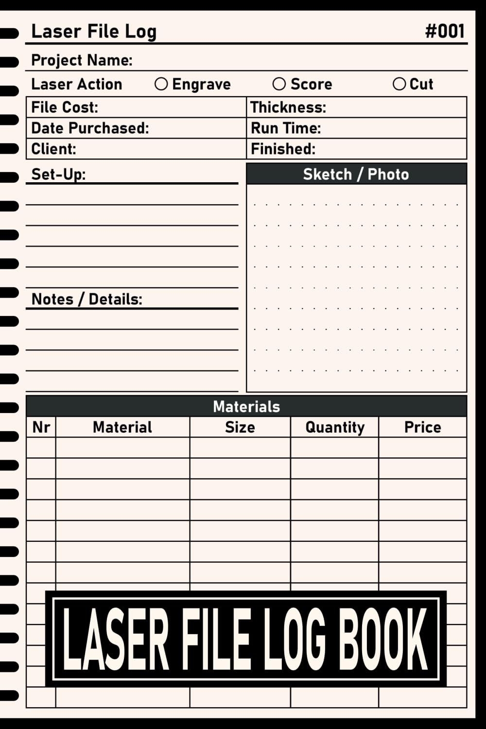 Laser File Log Book: Track and Record Your Designs, Materials, Laser ...