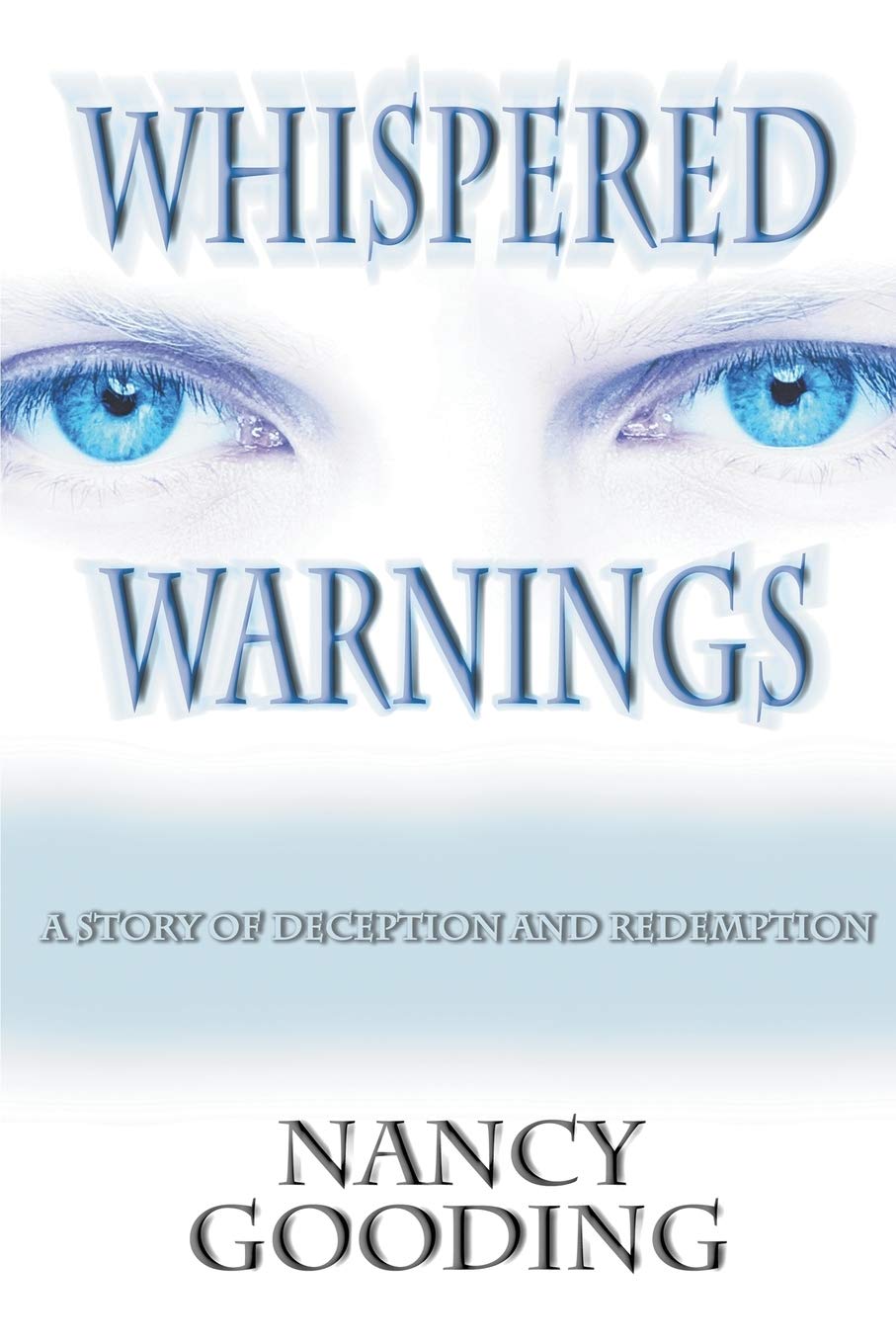 Whispered Warnings: Gooding, Nancy: 9781632133229: Amazon.com: Books