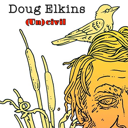 (Un)civil by Doug Elkins on Amazon Music - Amazon.com
