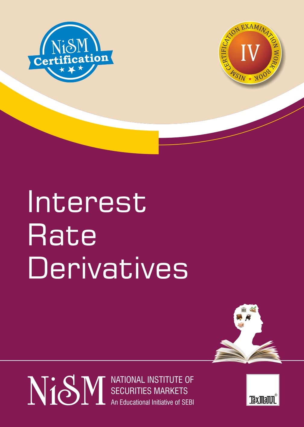 Buy NISM's Interest Rate Derivatives – Covering the basics of interest ...