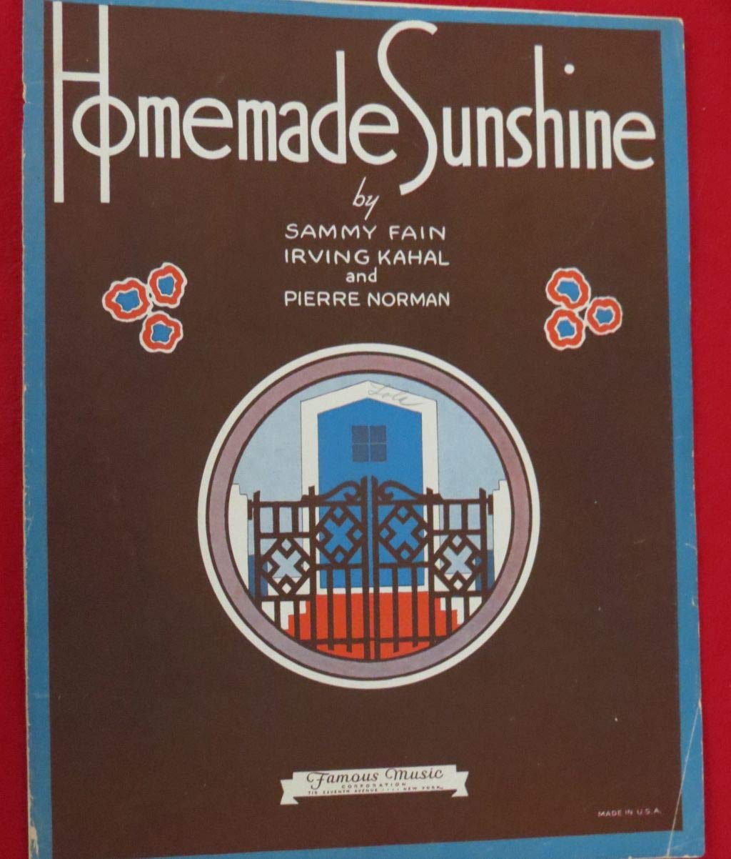 Homemade Sunshine: Sammy Fain, Irving Kahal, Pierre Norman: Amazon.com ...