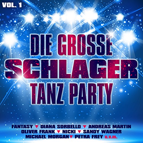 Play Die große Schlager Tanz Party, Vol. 1 by VARIOUS ARTISTS on Amazon ...