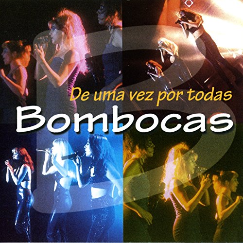 Amazon.com: De uma Vez por Todas : Bombocas: Digital Music