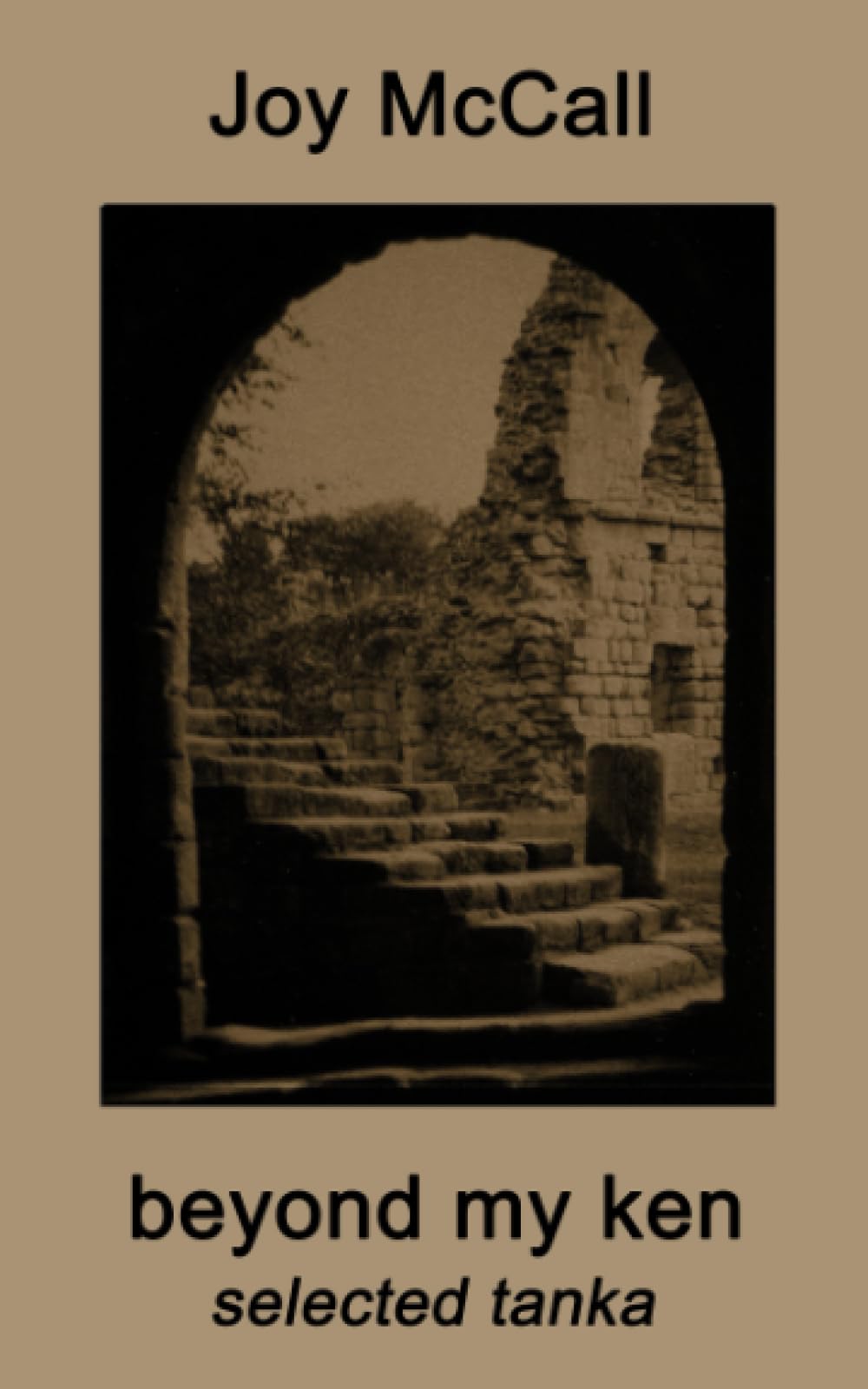 Amazon | beyond my ken: selected tanka | McCall, Joy | British