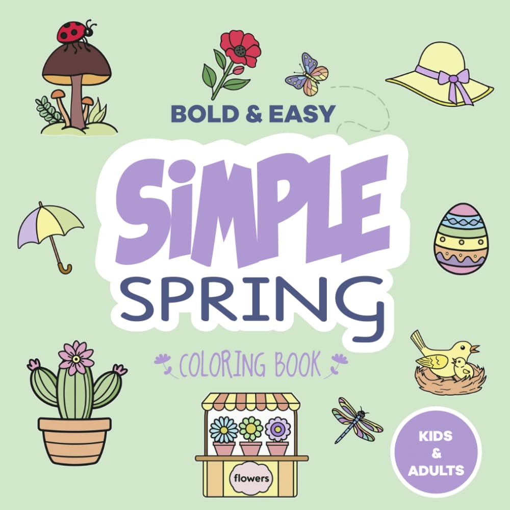 Amazon.com: Simple Coloring Book Spring: Bold and Easy Simple Coloring ...