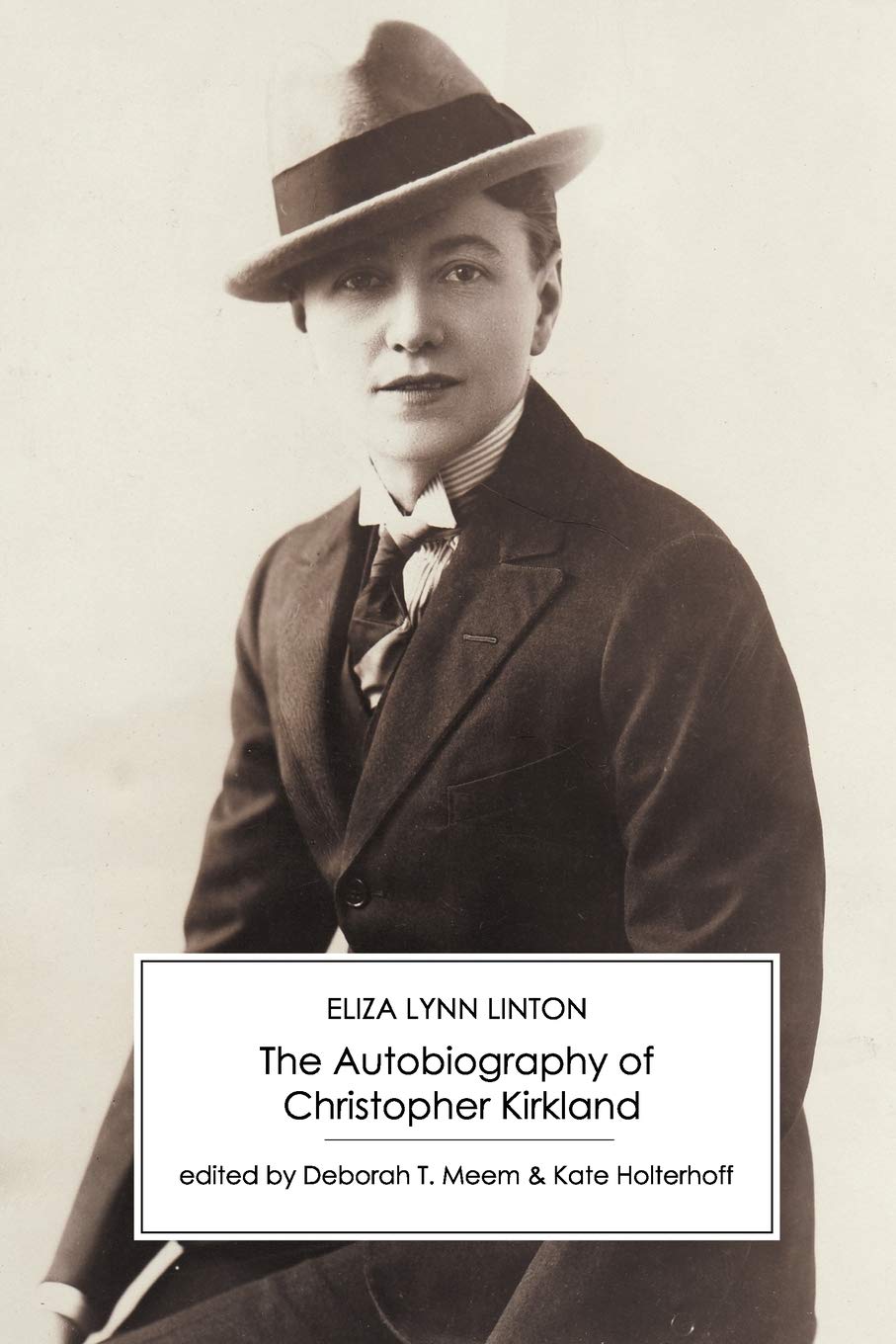 The Autobiography of Christopher Kirkland: Linton, Eliza Lynn, Meem ...