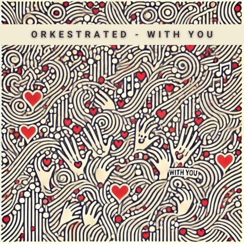 With You by Orkestrated on Prime Music