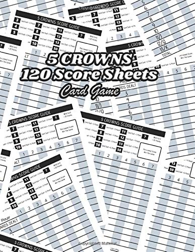 5 Crowns 120 Score Sheets Card Game: for Five Crowns Scorekeeping: Jr ...