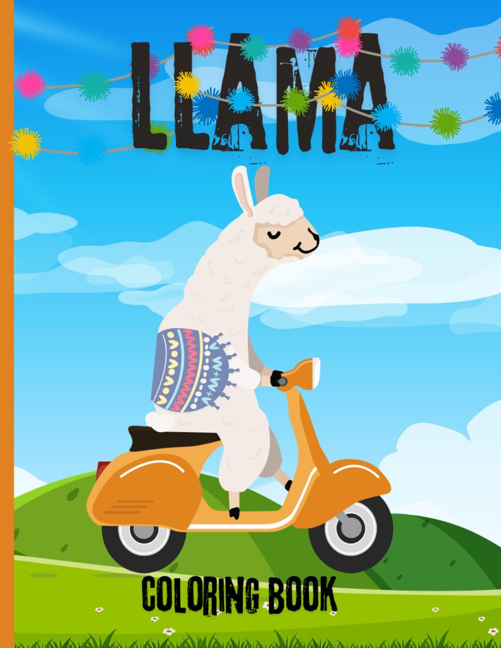 EVERYTHING LLAMA KID'S AND ADULT COLORING BOOK FILLED WITH 40 LLAMAZING ...