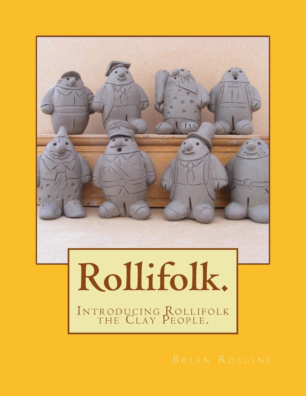 The Rollifolk.: Introducing Rollifolk the Clay People. (Modelling ...